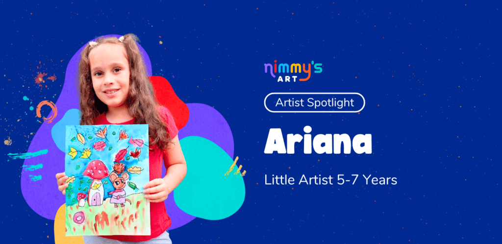 Ariana's Art Adventures and Inspirations! - Online Art Classes - Nimmy's Art
